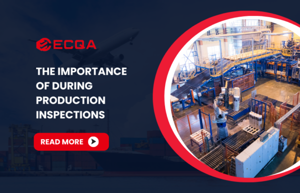 Importance of During Production Inspections for Quality