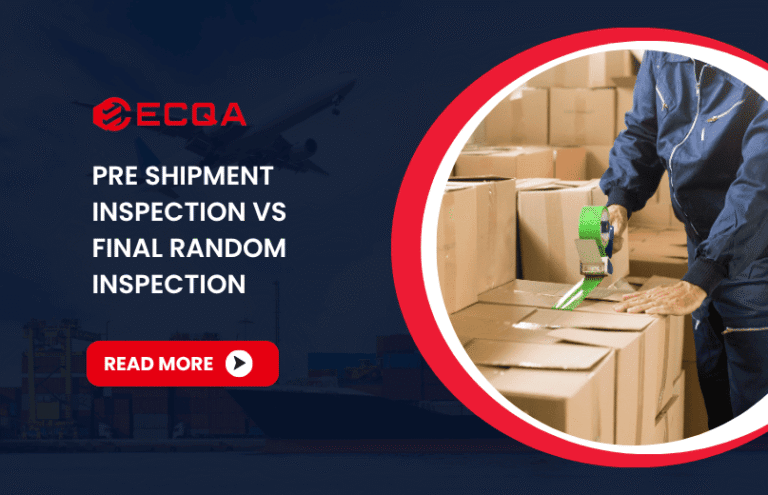 Pre-Shipment vs Final Random Inspection: Key Differences