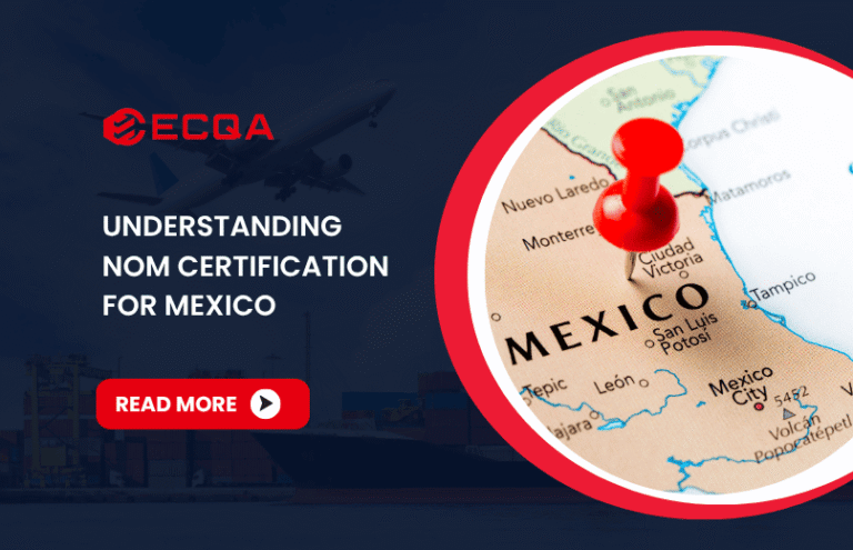 Understanding NOM Certification for Mexico